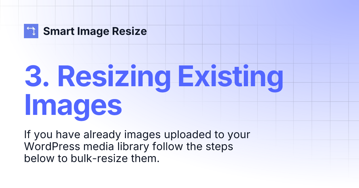 3. Resizing Existing Images | Smart Image Resize