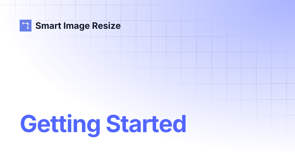 Getting Started | Smart Image Resize